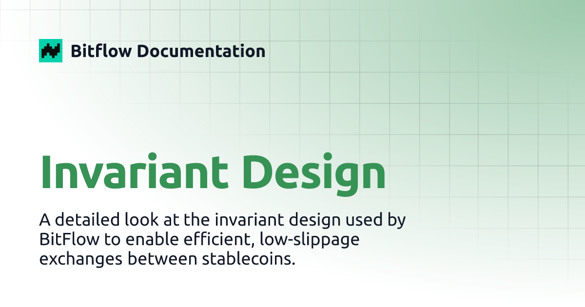 Invariant Design | Bitflow Documentation
