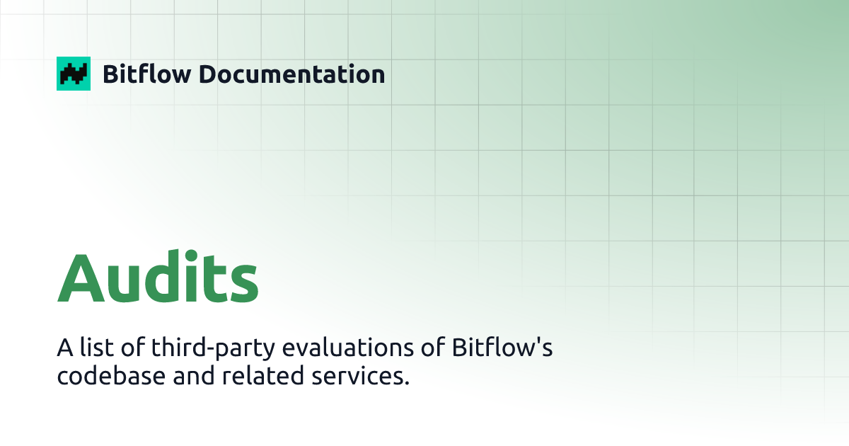 Audits | Bitflow Documentation