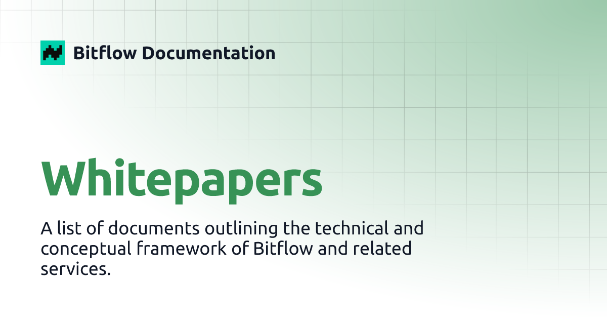 Whitepapers | Bitflow Documentation