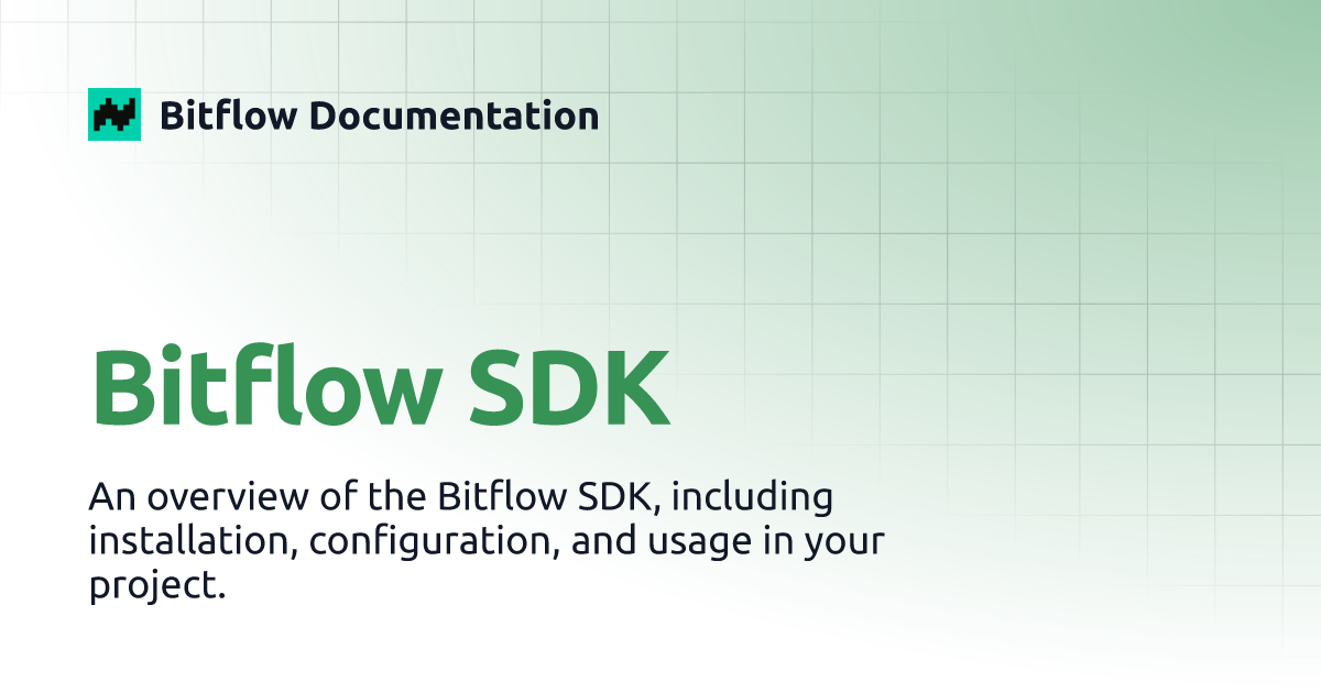 Bitflow SDK | Bitflow Documentation
