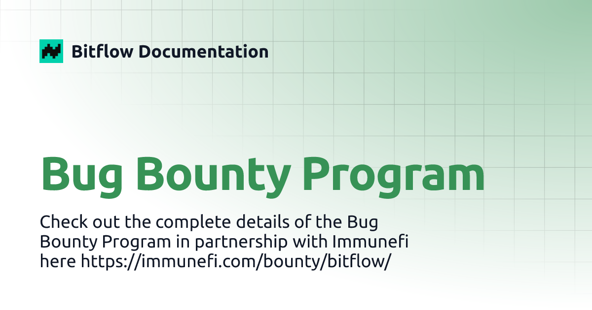 Bug Bounty Program | Bitflow Documentation