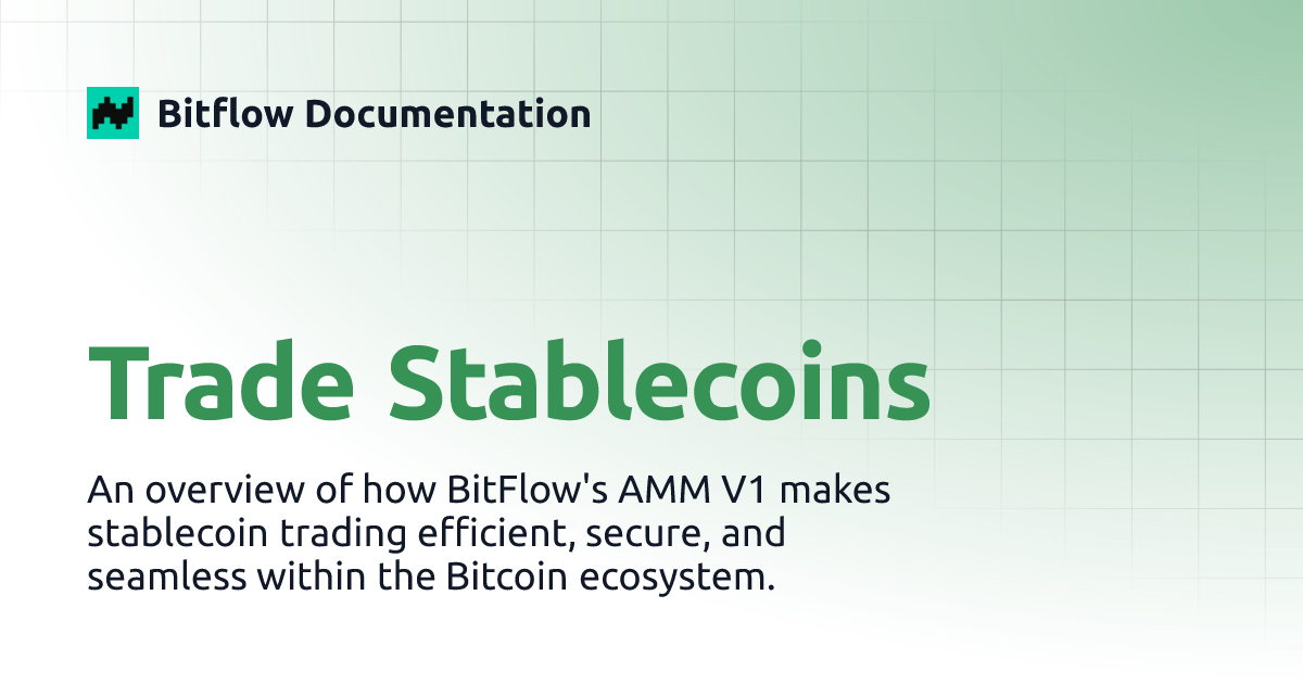 Trade Stablecoins | Bitflow Documentation